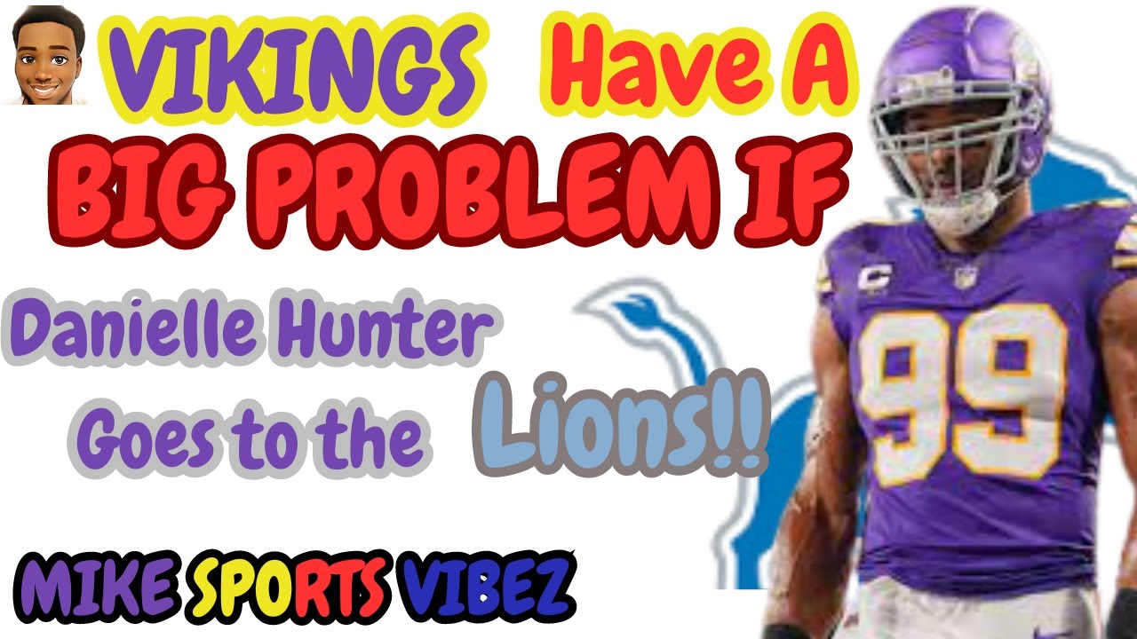 The Vikings Might Be In TROUBLE...BIG TROUBLE If The Lions Sign ...