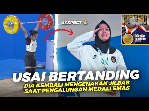 Pakai Hijab Usai Bertanding RESPECT🙏🇮🇩 Harunya Lifter Indonesia Luluk Diana Raih Emas SEA Games 2025