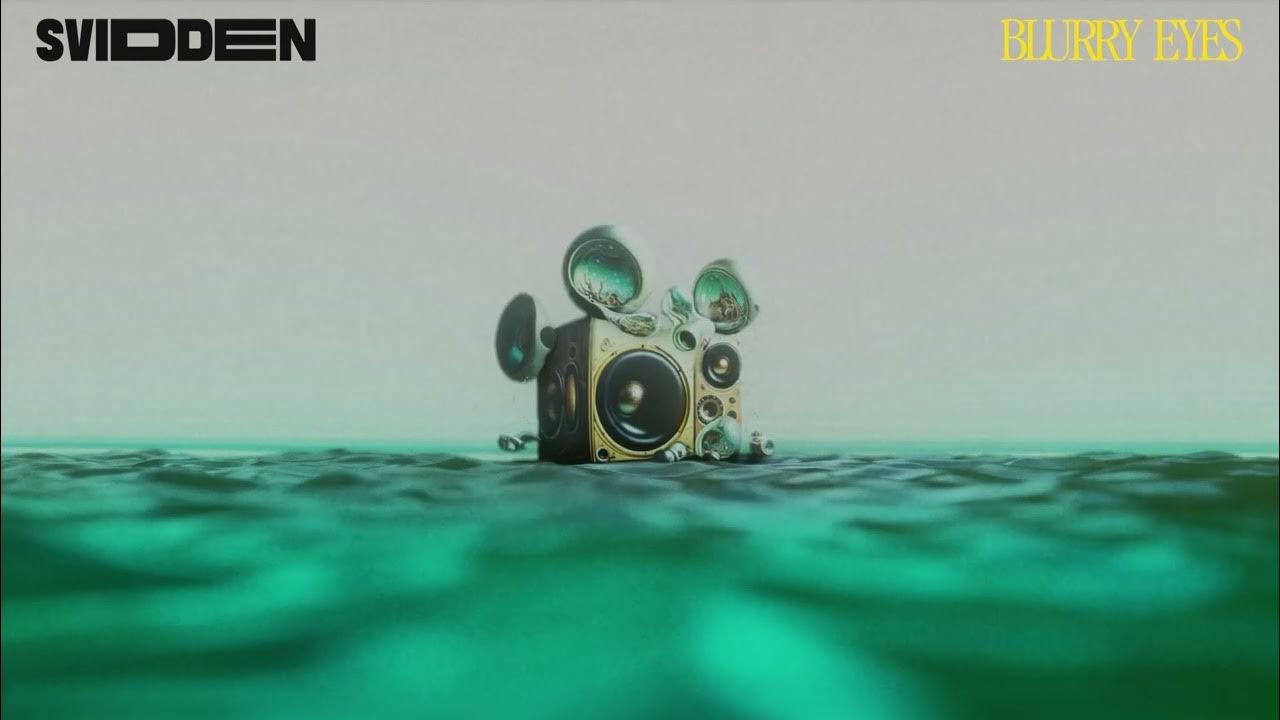 Svidden Blurry Eyes Official Visualizer YouTube Music svidden-blurry-eyes-official-visualizer-youtube-music