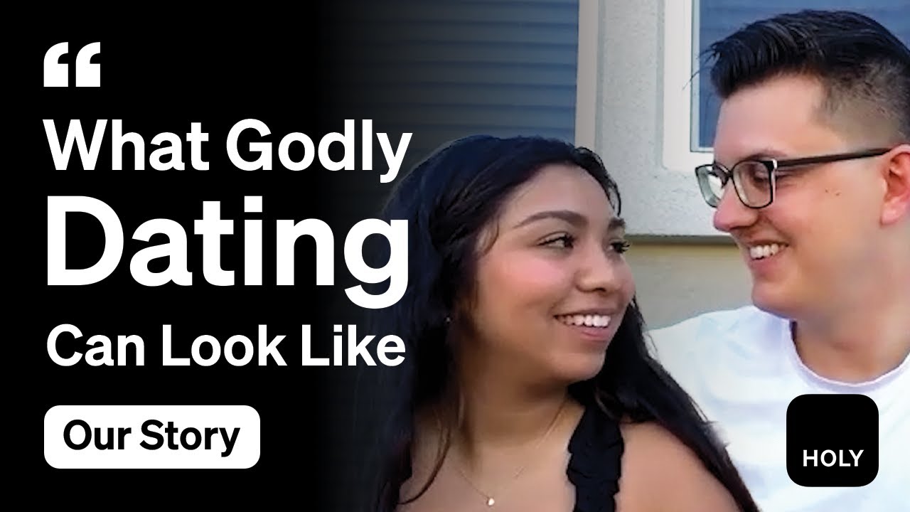 Christian Dating: What We Learned | HOLY App #howwemet - YouTube