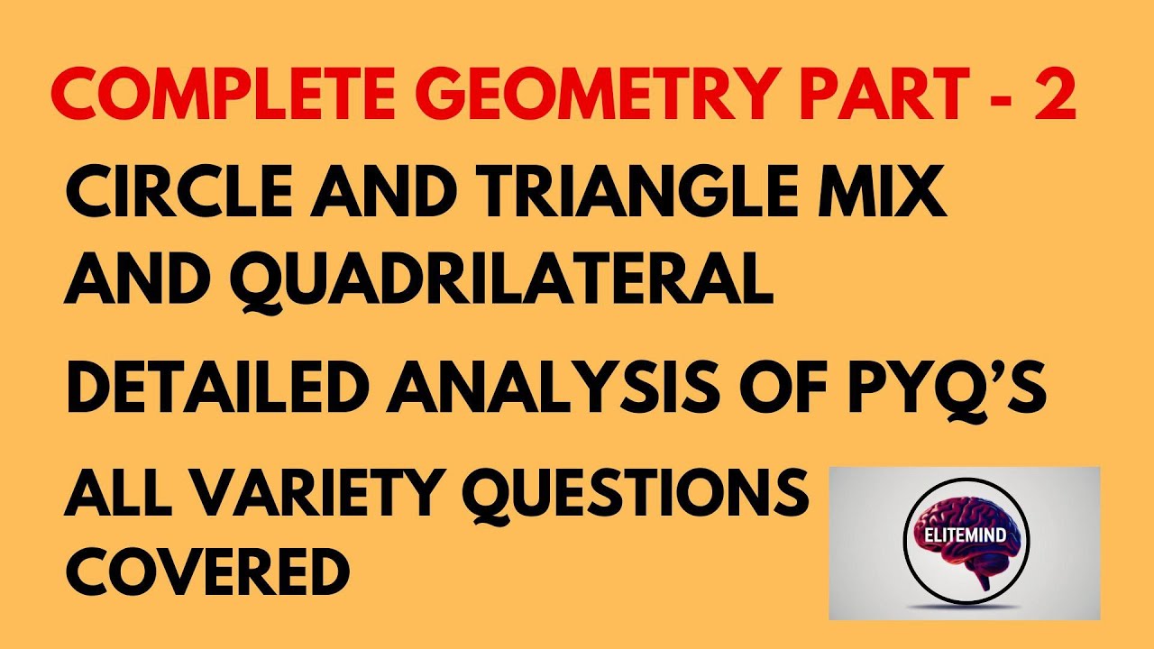 COMPLETE GEOMETRY PART-2 for SSC CGL,CHSL,CPO,RRB NTPC| DETAILED ANALYSIS OF PYQ’s - YouTube