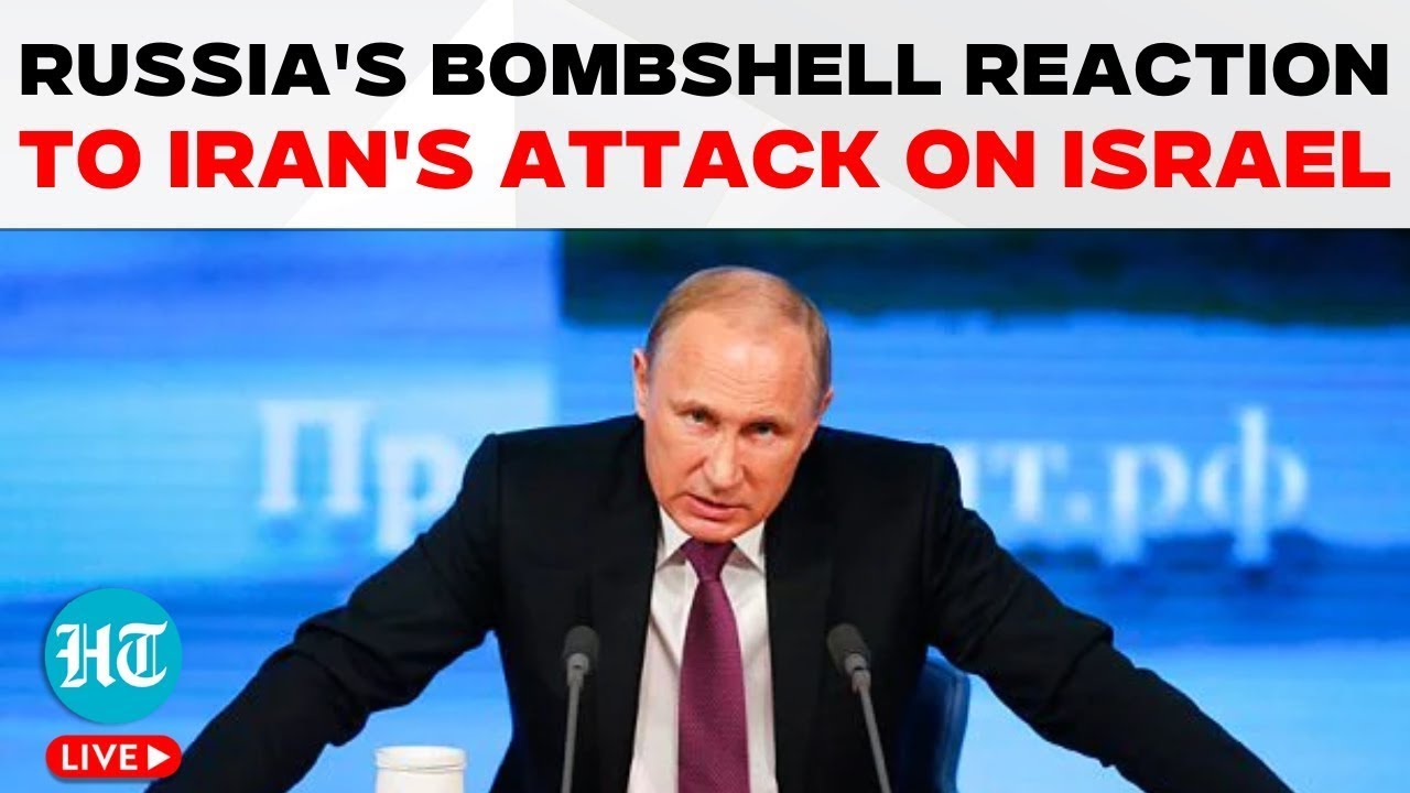 LIVE | Russia's First Response After Iran Launches Missile Attack On ...