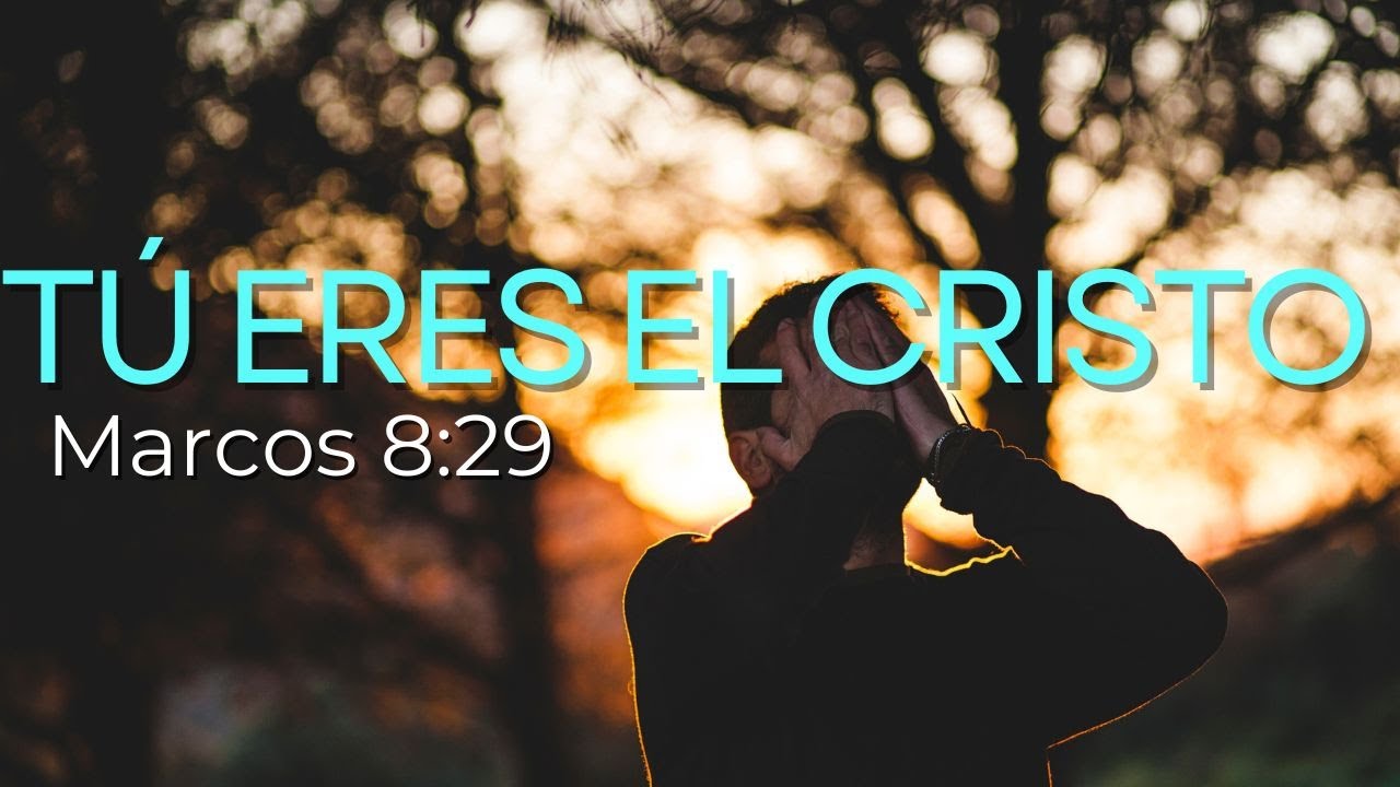 Tú eres el Cristo - YouTube