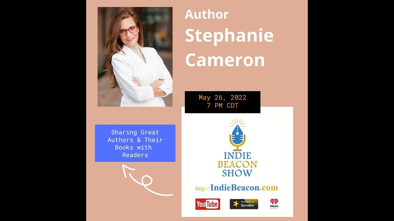 Indie Beacon Show with Stephanie Cameron - YouTube