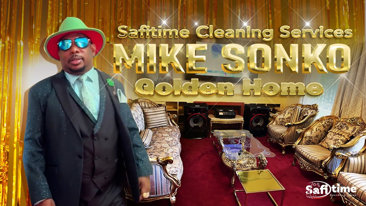 MIKE SONKO'S GOLDEN PALACE with Safitime Cleaning Services - YouTube