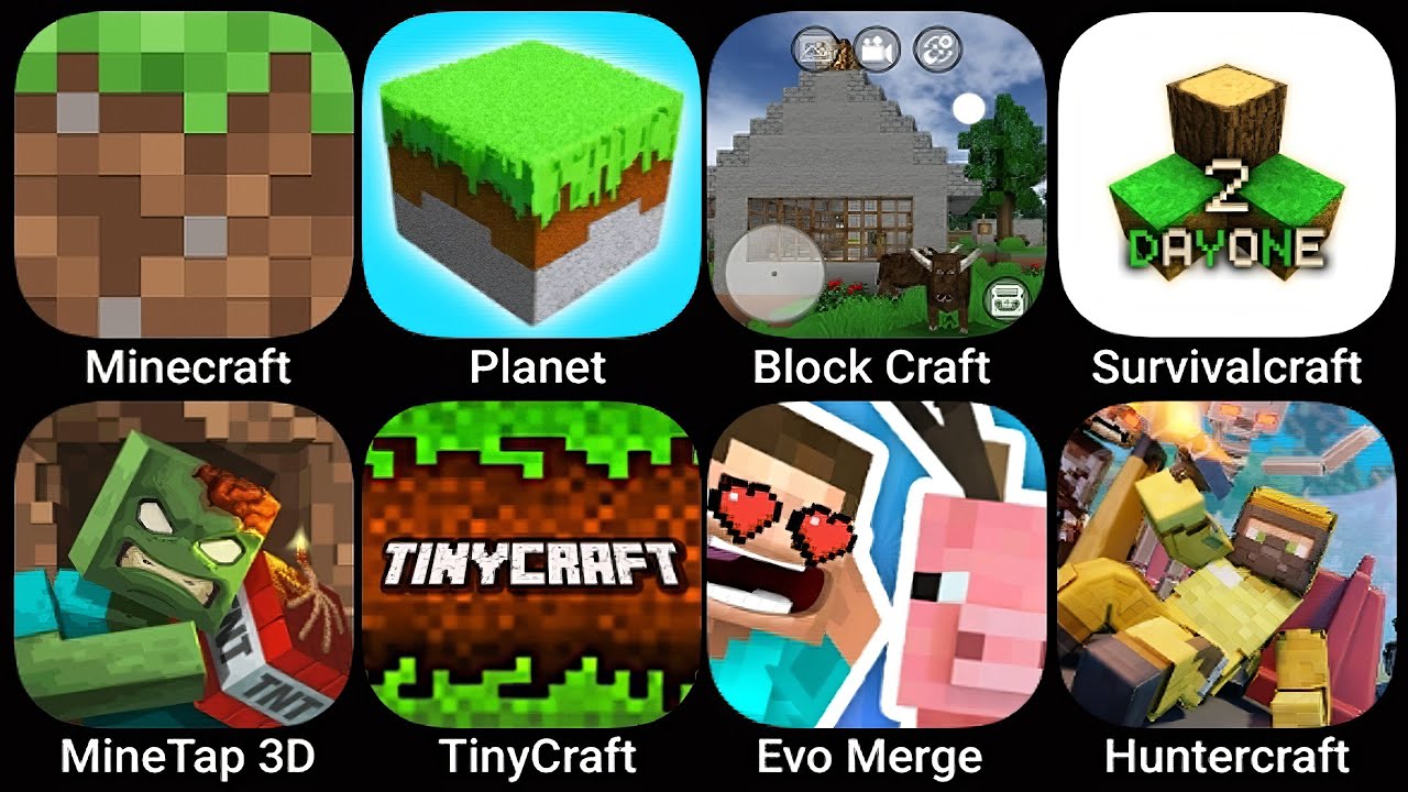 Minecraft,Planet,Block Craft,Survivalcraft,MineTap 3D,TinyCraft,Evo ...