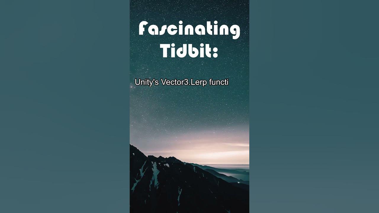 Smooth Transitions With Unity S Vector3 Lerp Youtube