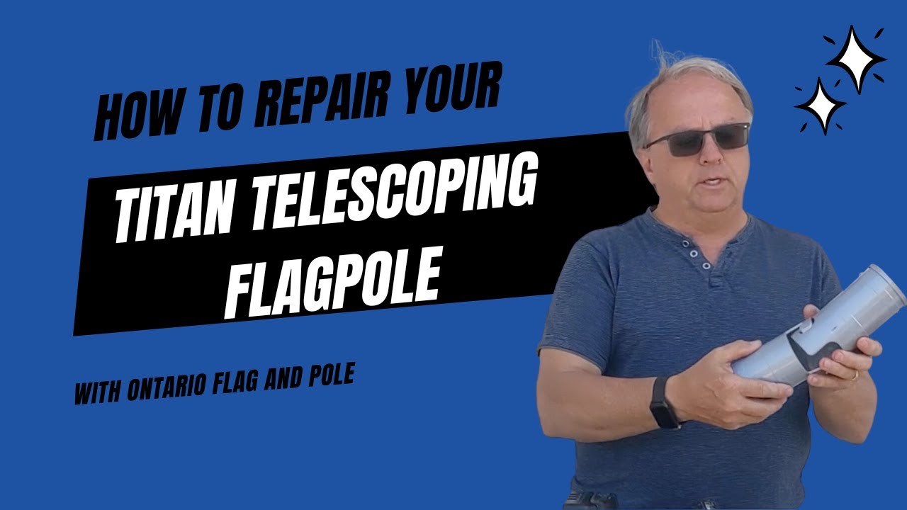 How to repair your Titan Telescoping Flagpole - YouTube