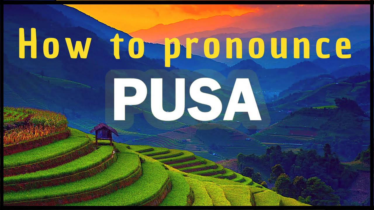 How to pronounce PUSA - Tagalog Plus - YouTube