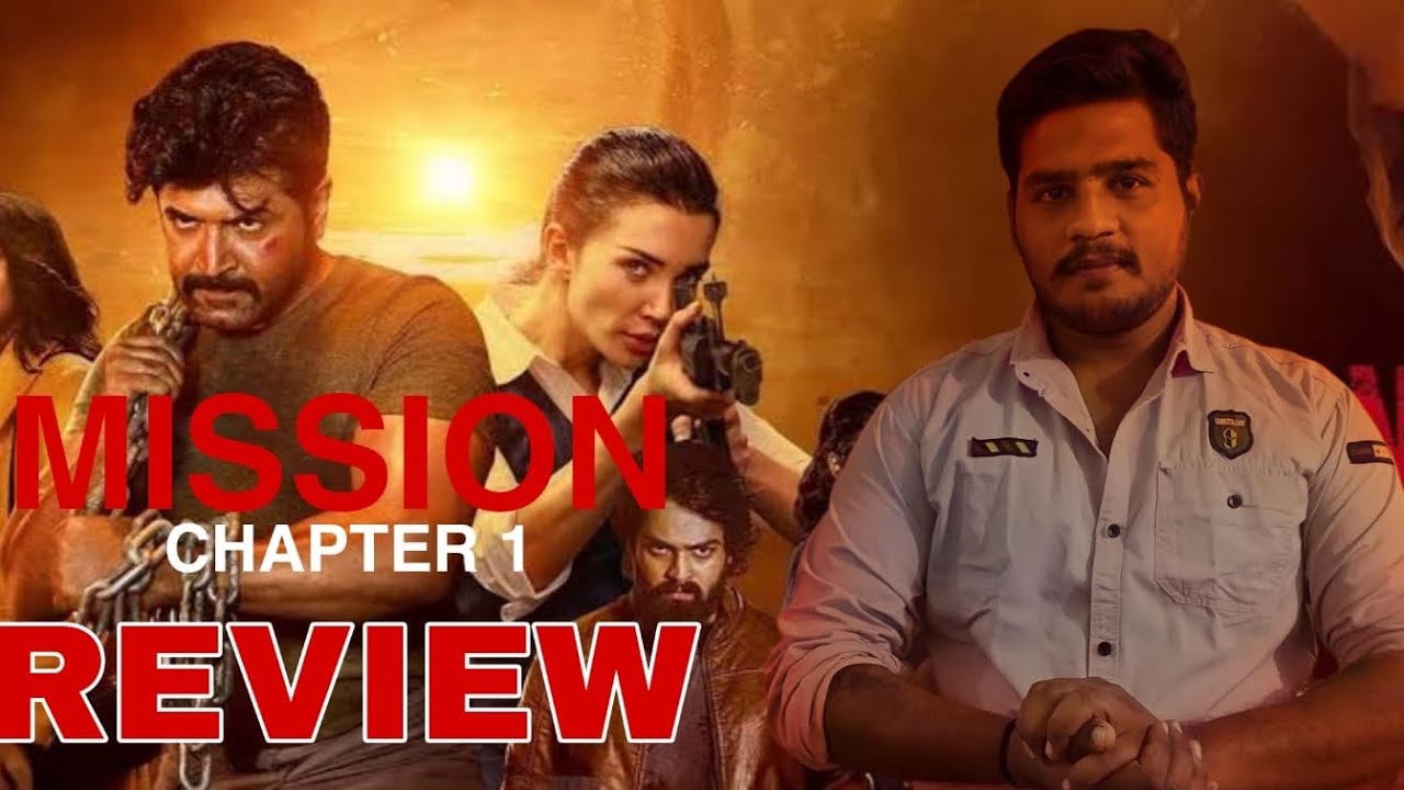 MISSION CHAPTER 1/ARUN VIJAY/EMY JACKSON/NIMISHA SAJAYAN/AL VIJAY - YouTube