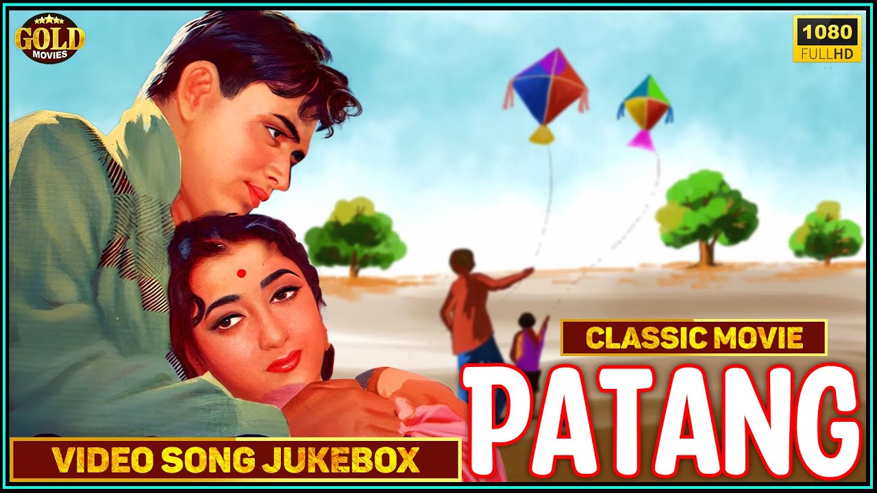 Patang - 1960 - पतंग Movie Video Songs Jukebox l Bollywood Classic ...