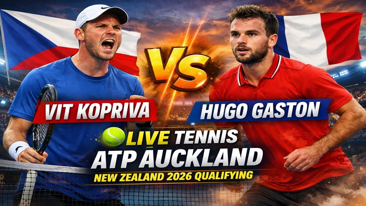 Vit Kopriva Vs Hugo Gaston 🎾LIVE TENNIS ATP Auckland New Zealand 2026 ...