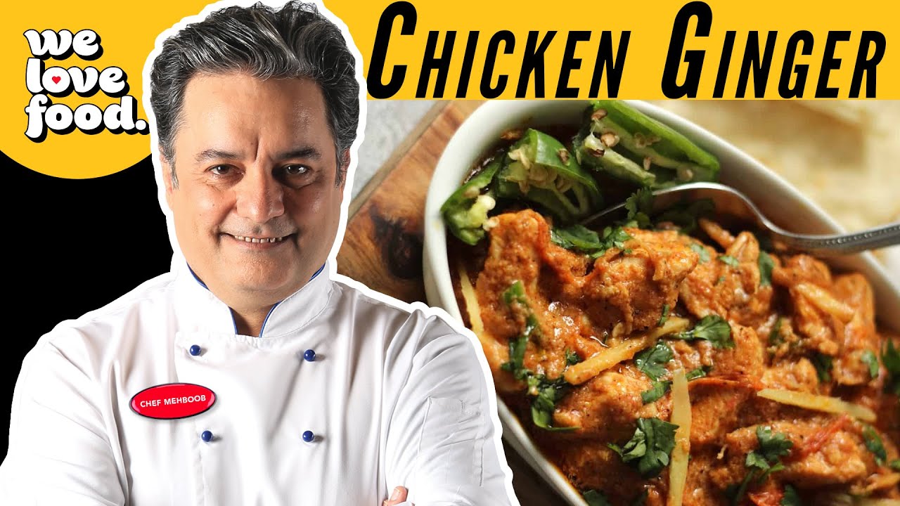 Chicken Ginger Easy Recipe - Chef Mehboob - YouTube