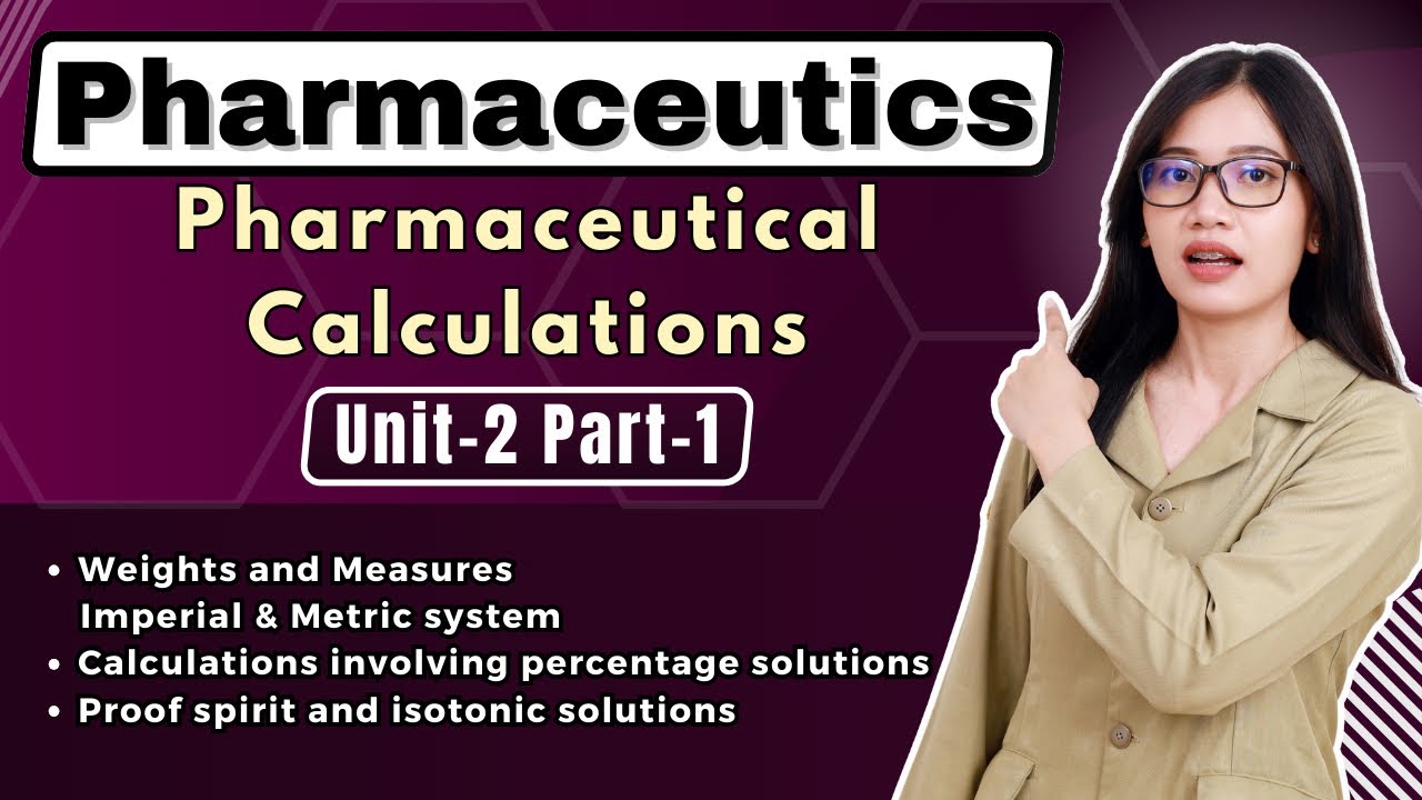 Pharmaceutical Calculations | Unit-2 Part-1 | Pharmaceutics | B Pharma ...