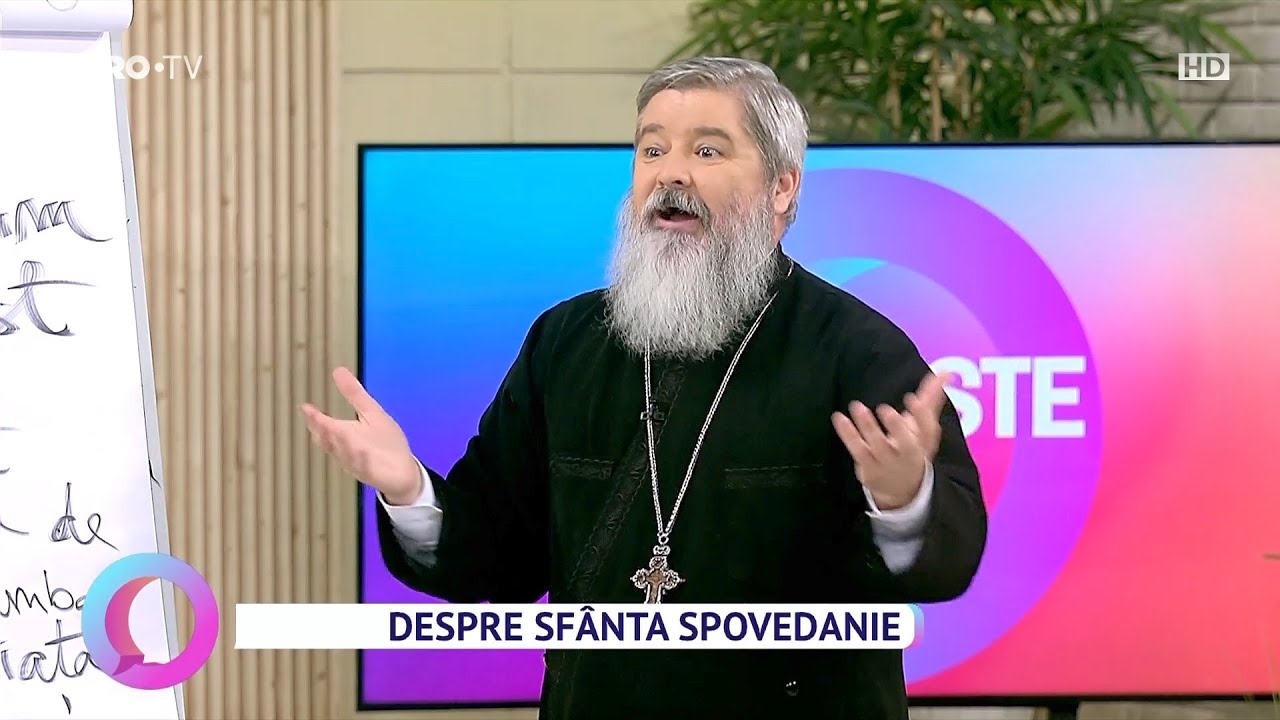 Despre Taina Sfintei Spovedanii - Părintele Vasile Ioana - emisiune ...