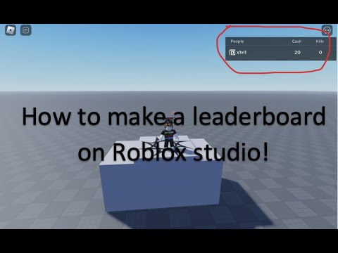 How to make a leaderboard on Roblox studio! - YouTube