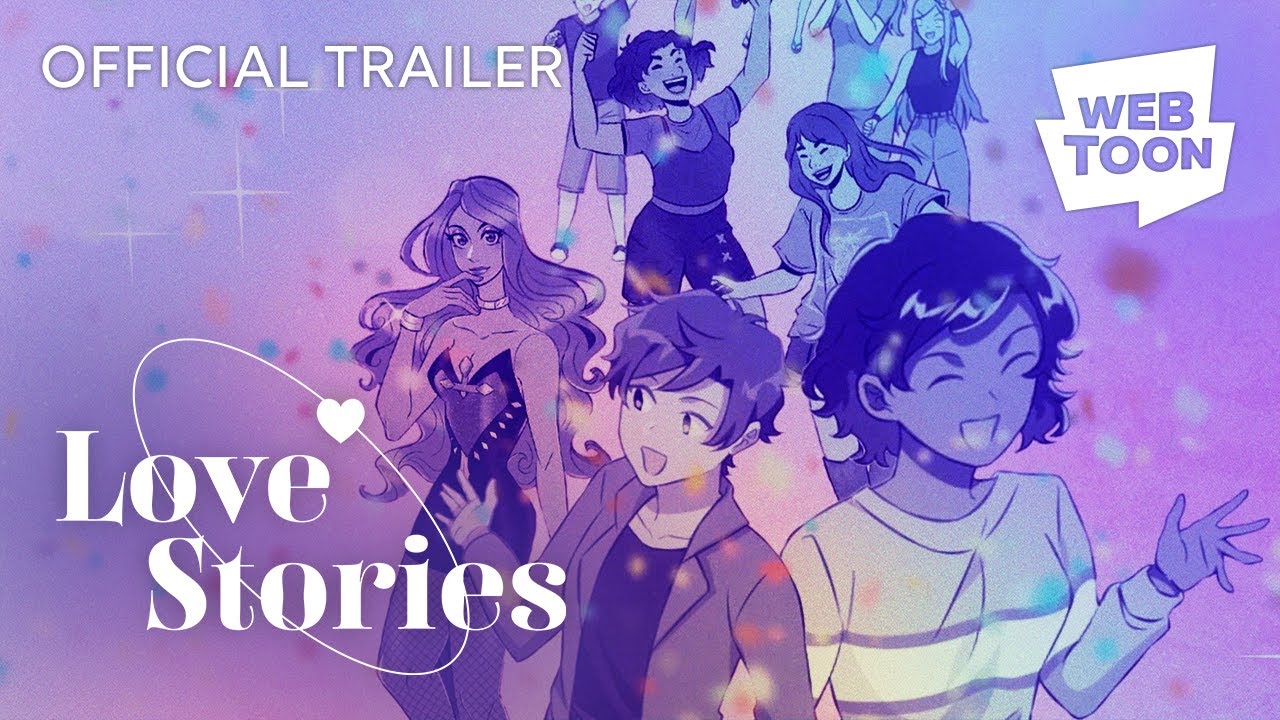 Love Stories Official Trailer | WEBTOON - YouTube