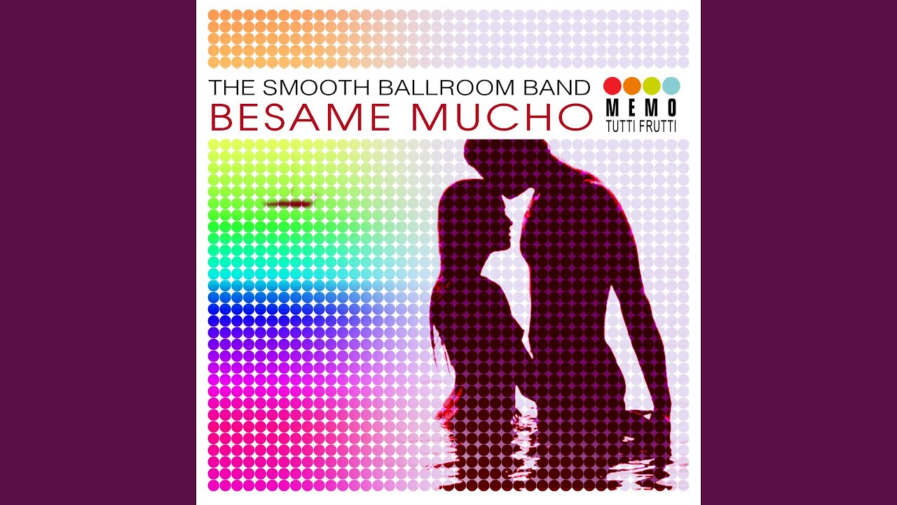 Besame Mucho / Kiss Me Much - YouTube