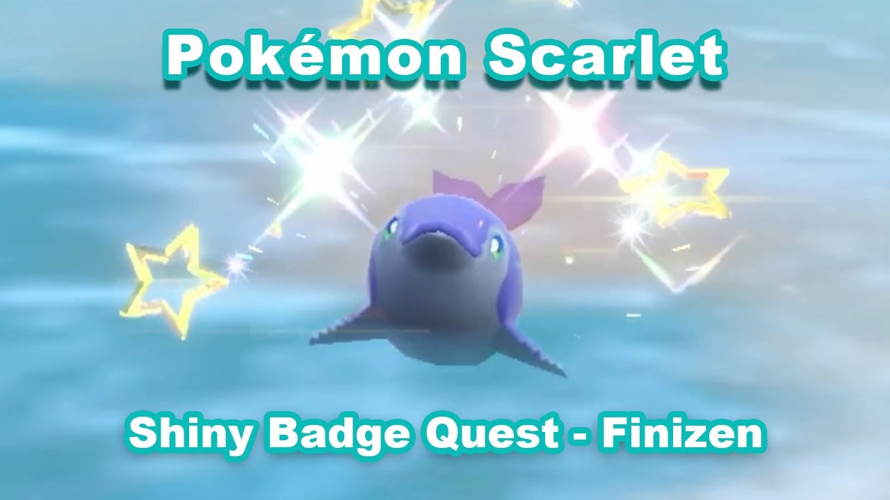 Shiny Finizen - Pokemon Scarlet - Shiny Badge Quest - YouTube