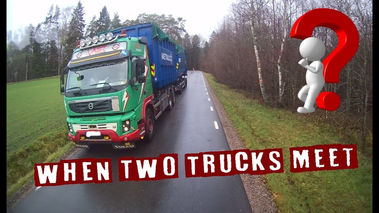 Trucker Dashcam #62 When two trucks meet - YouTube