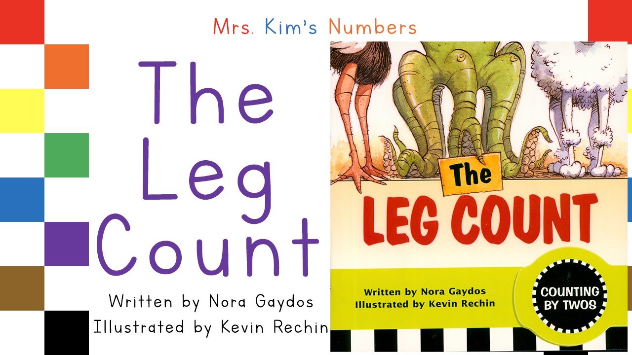 Mrs. Kim Reads The Leg Count (READ ALOUD) - YouTube