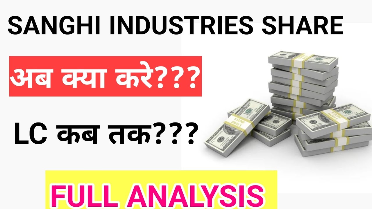 sanghi industries share latest news today | sanghi industries share ...