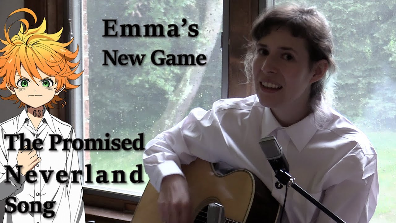 The Promised Neverland Song – Emma’s New Game - YouTube