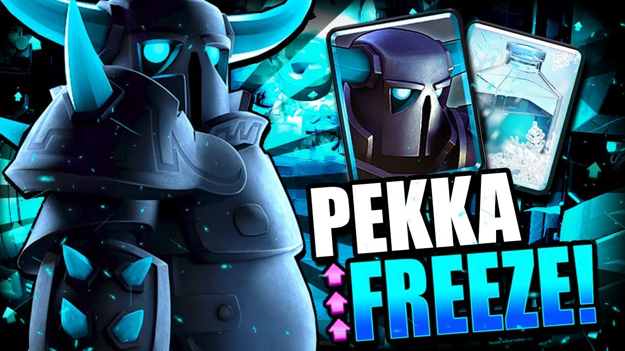 NEW PEKKA FREEZE DECK DESTROYS LADDER!! FREEZE BUFF OP!! - YouTube