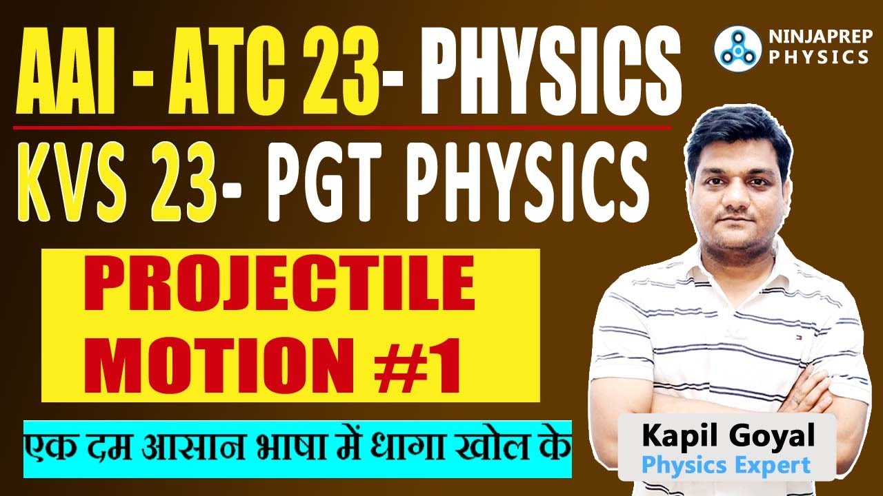 AAI ATC Physics 2023 | AAI ATC Recruitment 23 | Projectile motion #1 | KVS PGT Physics 2023 ...