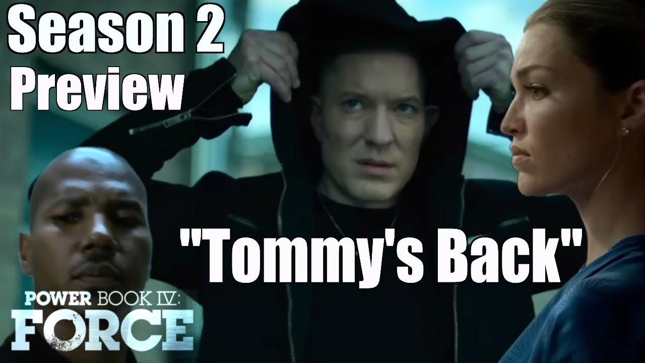 Power Book 4:Force Season 2 Preview "Tommy's Back" - YouTube