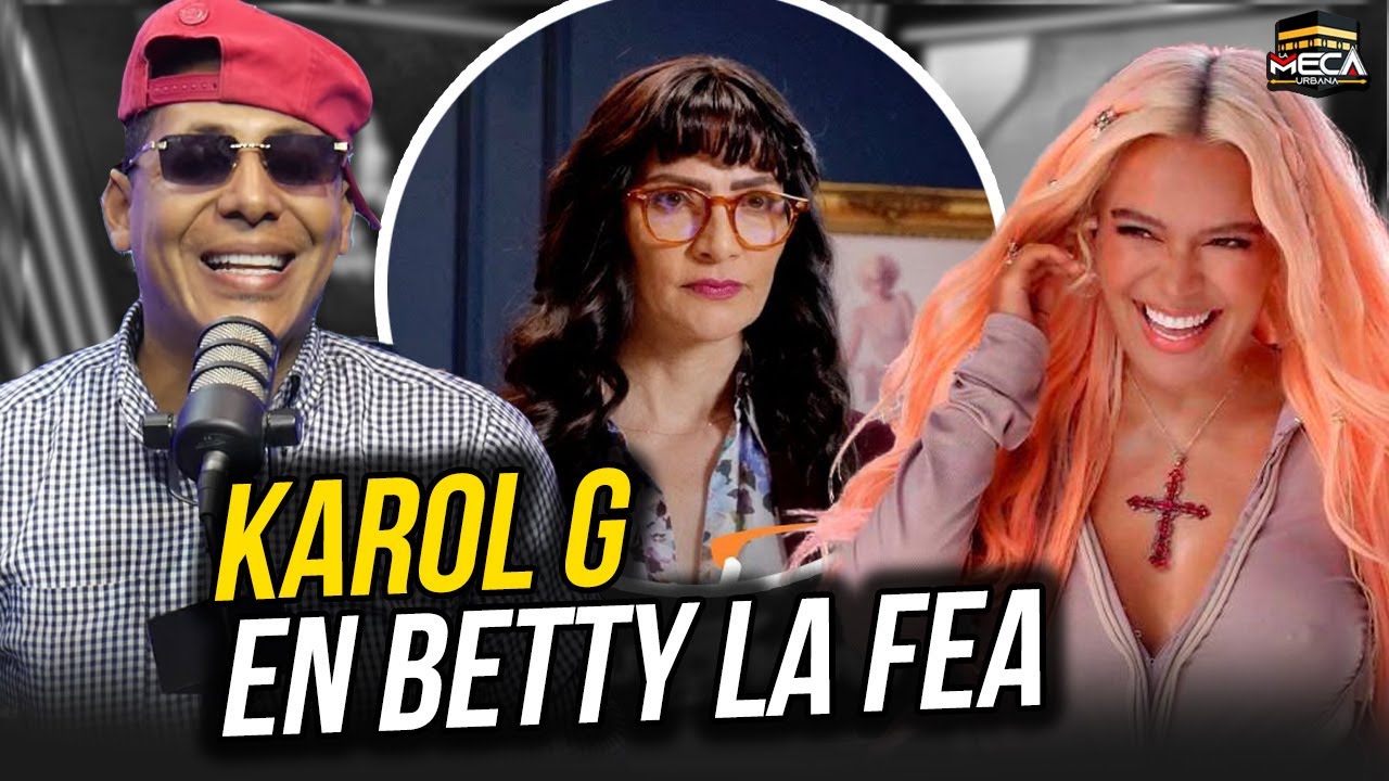 KAROL G EN LA NUEVA TEMPORADA DE BETTY LA FEA - YouTube