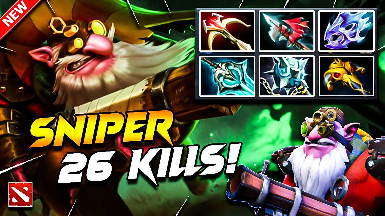 26 Kills! SNIPER Dota 2 Gameplay || DOTA 2 Sniper Carry Build Pro ...