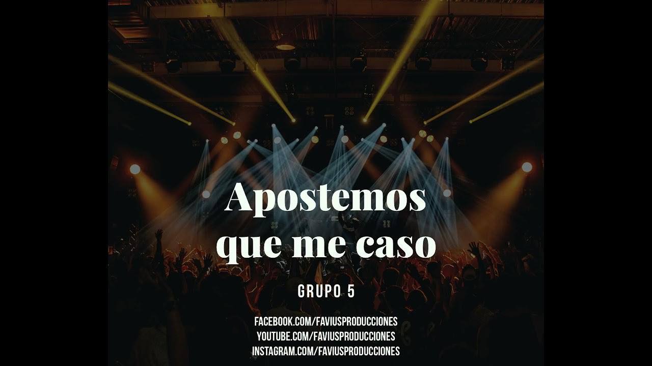 Pista Karaoke Demo! Apostemos que me caso (Grupo 5) - Favius Producciones - YouTube