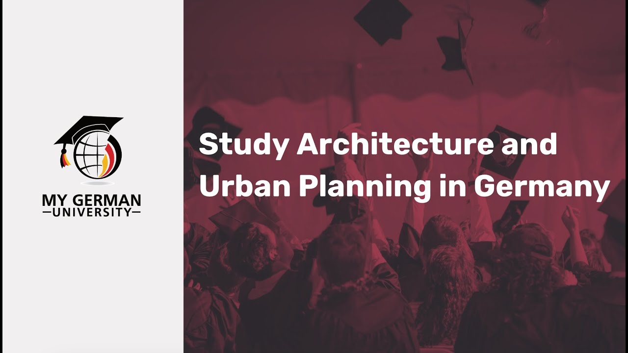 Study Architecture and Urban Planning in Germany - YouTube