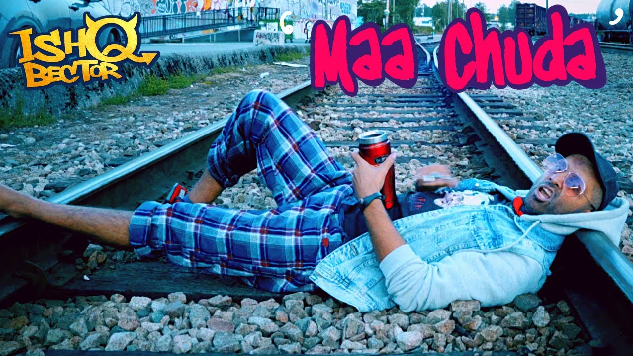 Maa Chuda - ishQ Bector, Shyam Ravishankar & Sonny Ravan: Song Lyrics ...