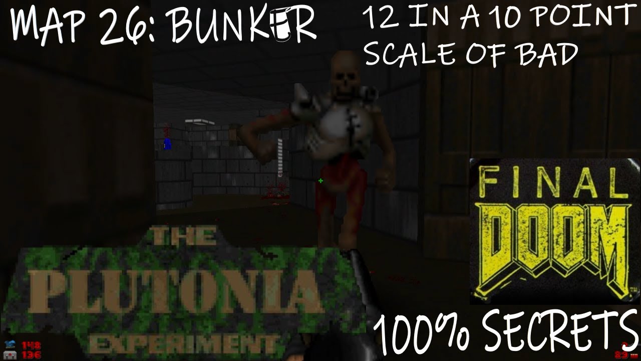 Brutal Final Doom The Plutonia Experiment 100% Secrets (MAP 26: Bunker) - YouTube