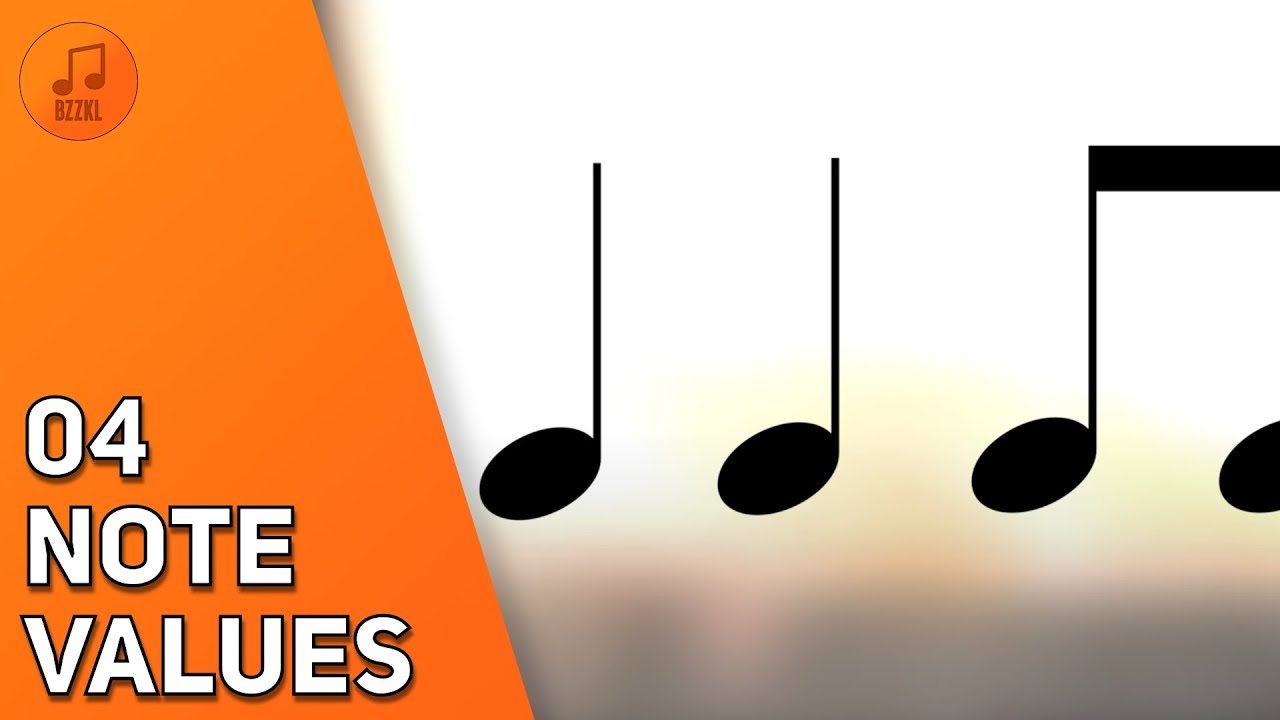 Note Values (Music Theory Lesson 4) - YouTube