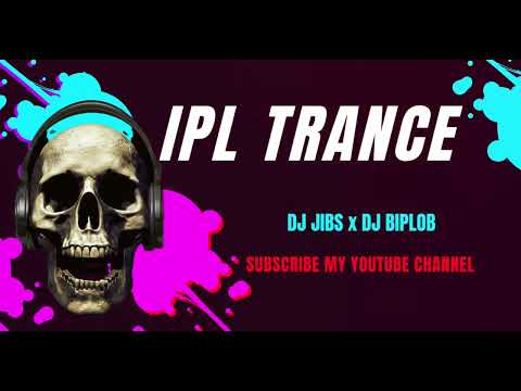 Powerful IPL TRANCE | Tiktok Viral Trance | DJ JIBS | DJ BIPLOB