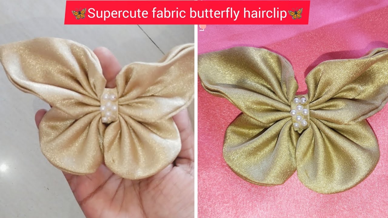 Easy DIY butterfly hair clip| How to make fabric Butterfly 🦋 hair clip ...