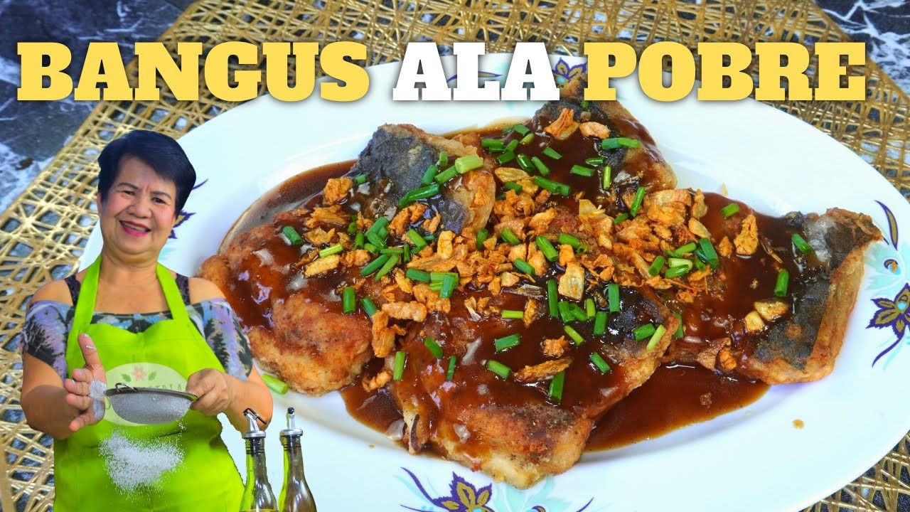 BANGUS ALA POBRE - YouTube
