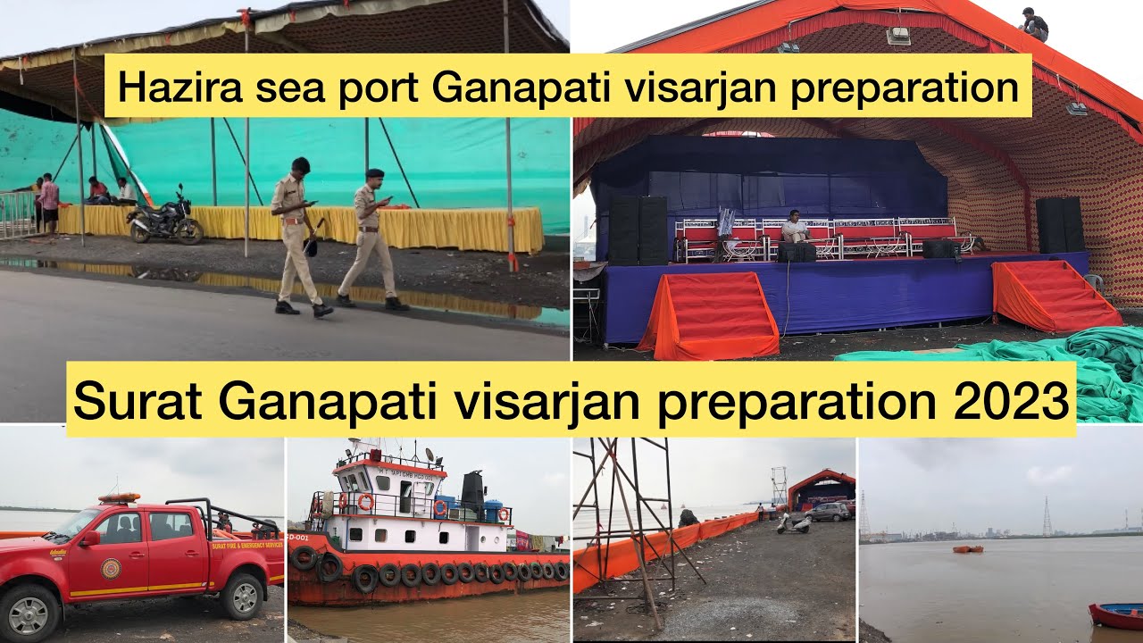 Surat Hazira sea Port Ganpati Visarjan Preparation 2023 | Surat Ganpati ...