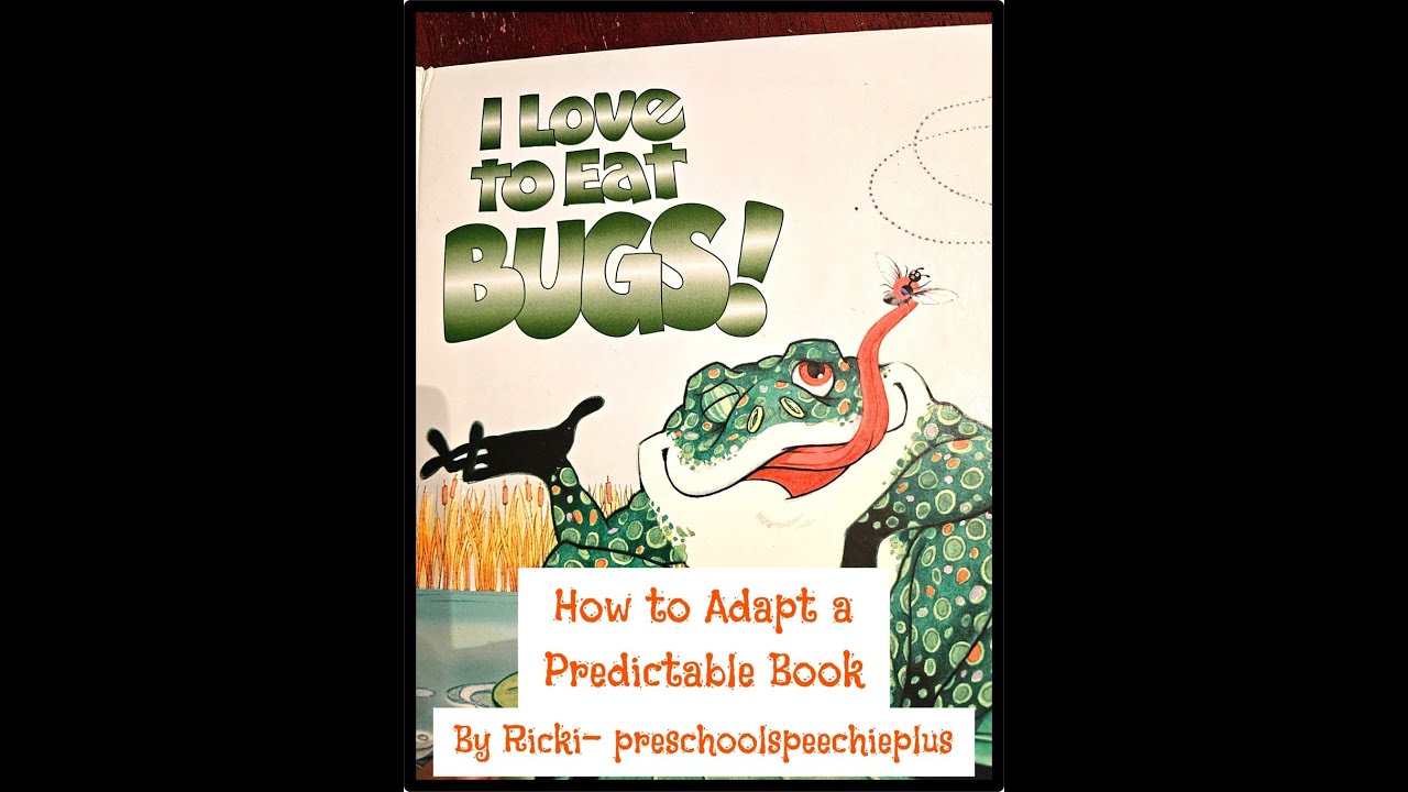 How to Adapt the Book I LOVE TO EAT BUGS - YouTube