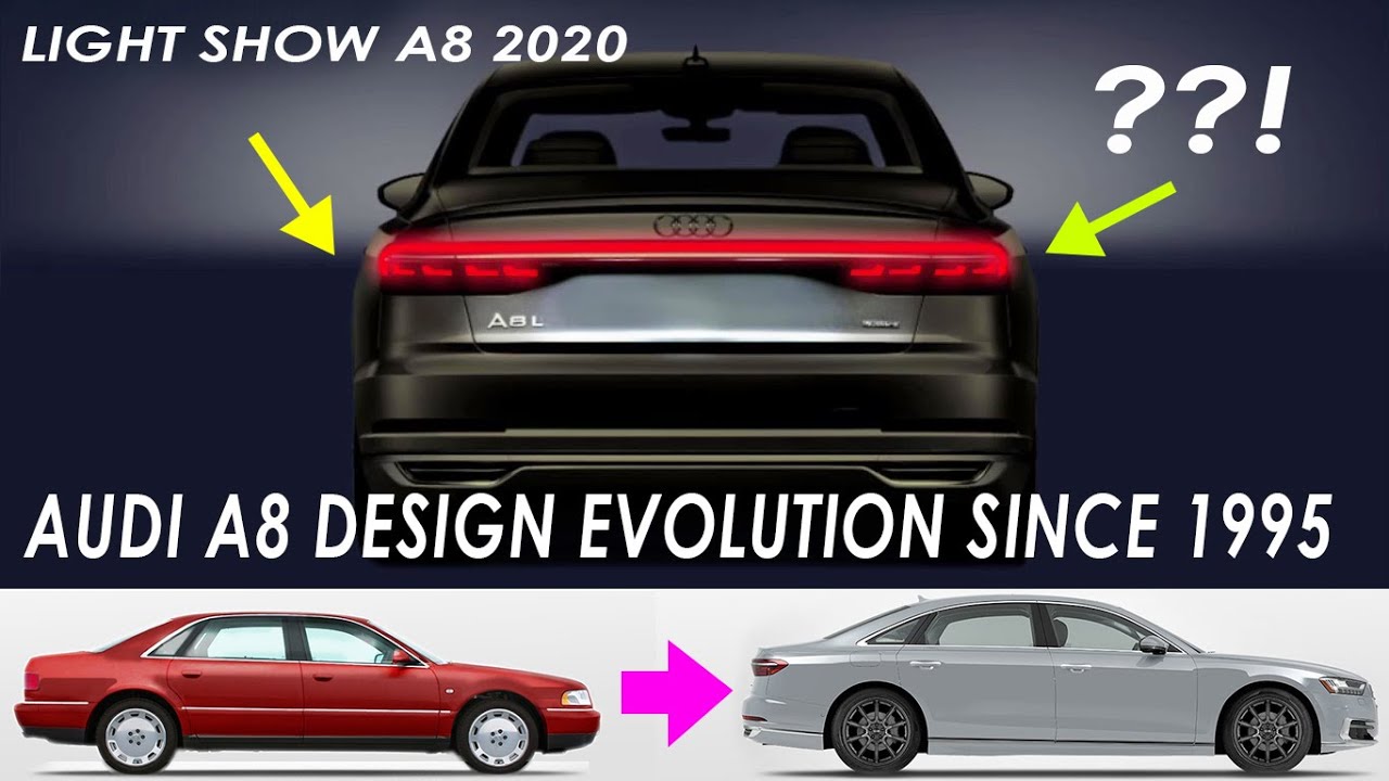 Audi A8 transformation and evolution 1995-2020 including light show ...