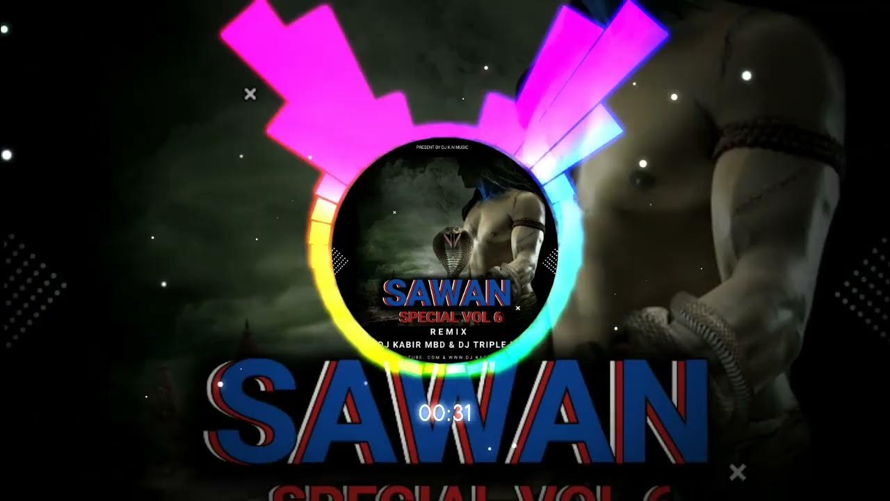 Tera Dam Dam Damru Baaj Raha ( Remix ) Dj Kabir Mbd & Dj Triple R || Sawan Special Vol 6 ...