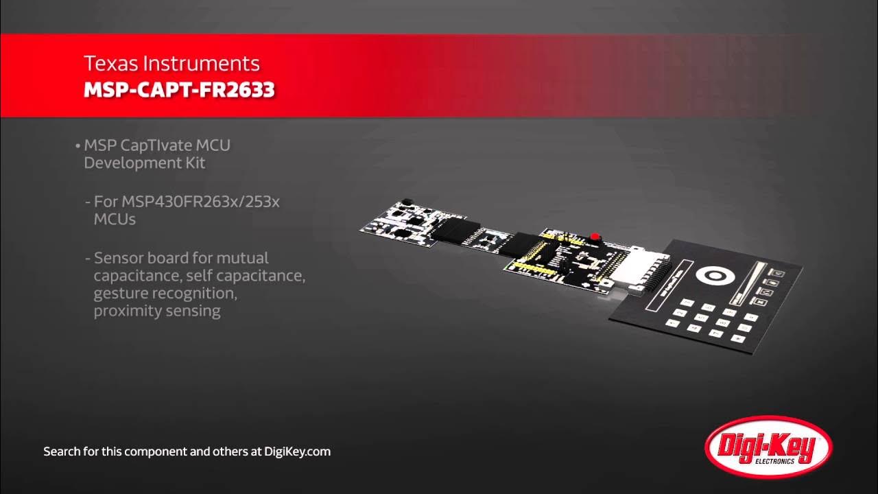 Texas Instruments MSP CapTIvate Development Kit | Digi-Key Daily - YouTube