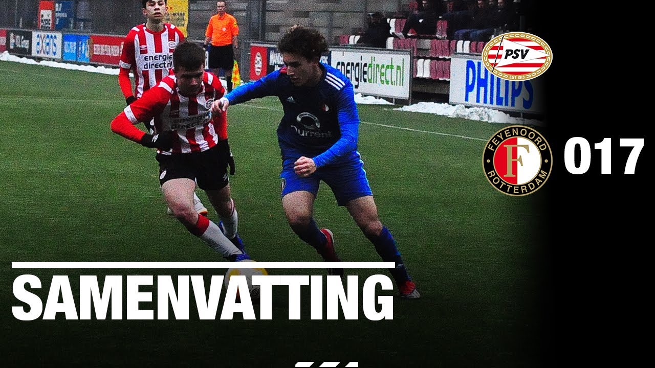 Samenvatting | PSV O17 - Feyenoord O17 - YouTube