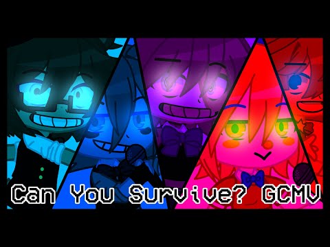 || Can You Survive? || GCMV || FNaF Gacha Club ||