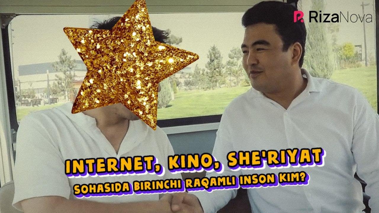 Internet, Kino, She'riyat sohasida birinchi raqamli inson kim? Shartim ...