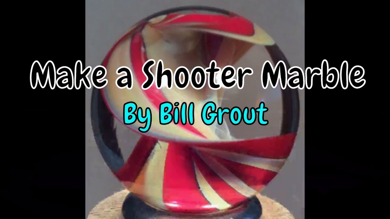 Let's Make a Shooter Marble by Bill Grout at Aspen Hot Glass using GTT ...