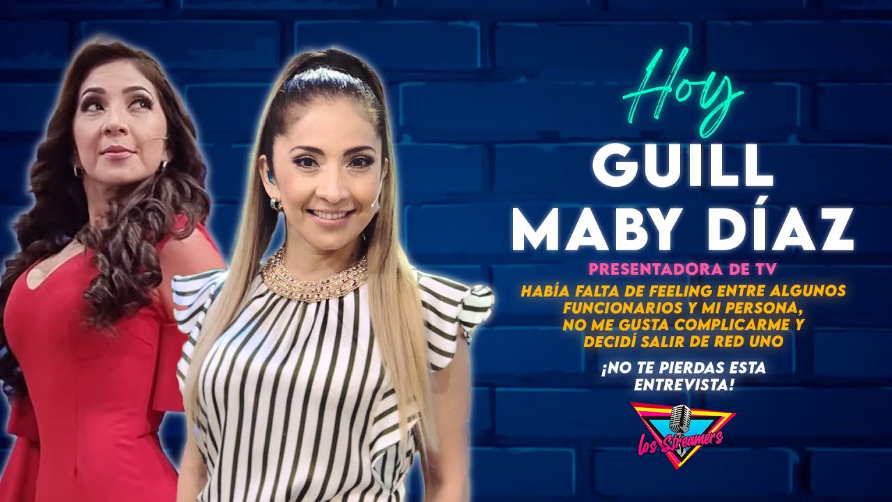 Hoy Guill Maby Díaz 😱“En exclusiva habla de su salida de la Red Uno” 💣 ...